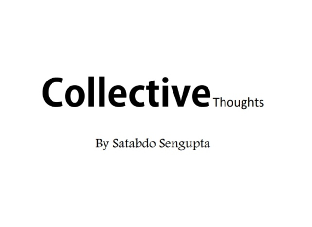 Collective Thoughts By Satabdo Sengupta Instant Download