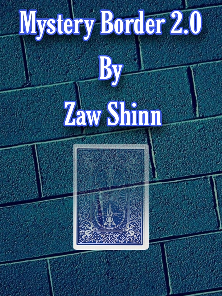 Mystery Border 2.0 By Zaw Shinn Instant Download
