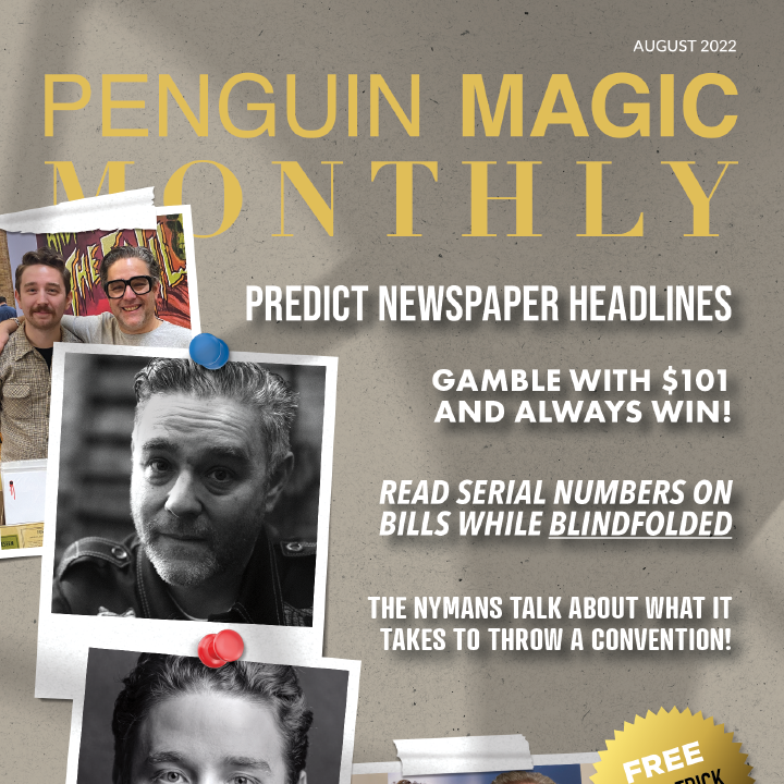 Penguin Magic Monthly: August 2022 Magazine