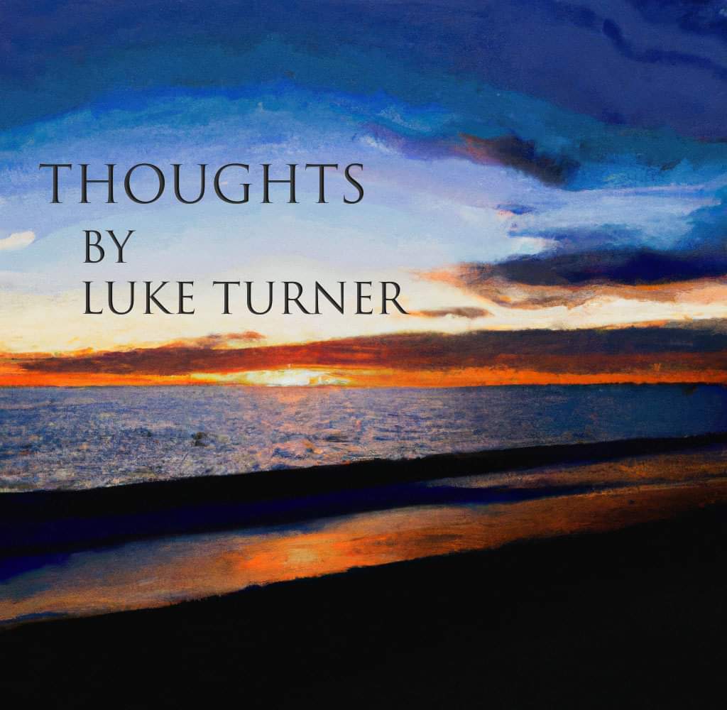 Thoughts by Luke Turner Instant Download