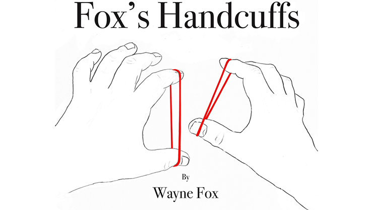 Fox's Handcuffs by Wayne Fox | Magic22