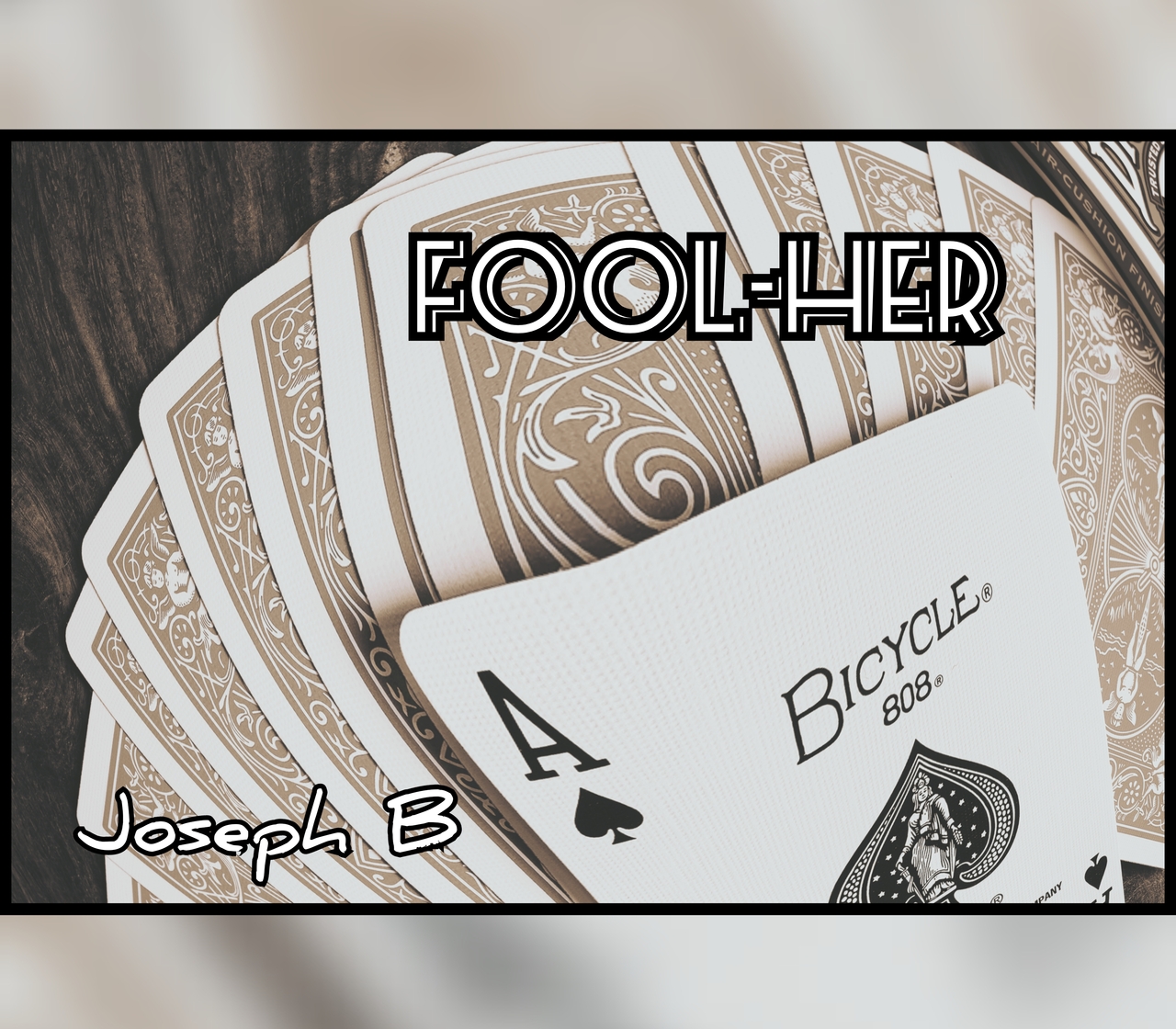 FOOL-HER By Joseph B Instant Download