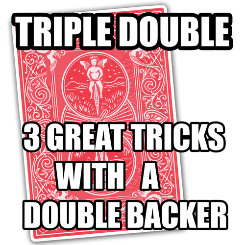 Triple Double: 3 Great Tricks with a Double Backer by Jeremy Luton PDF ...