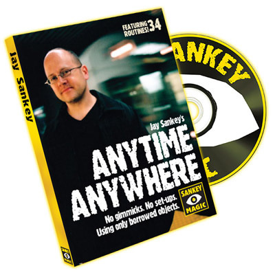Anytime Anywhere by Jay Sankey DVD