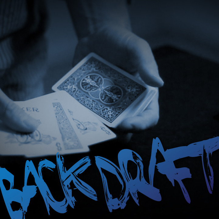 Backdraft by Cameron Francis (Video+PDF) | Magic22