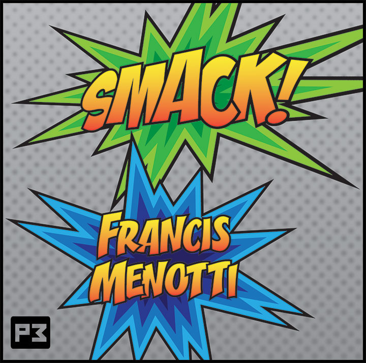 SMACK! by Francis Menotti DVD + Gimmick