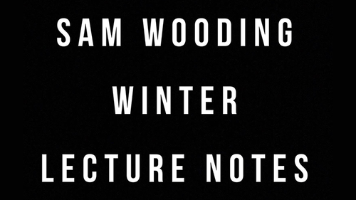 Sam Wooding 2017 Winter Lecture Notes by Sam Wooding DRM Protected ...