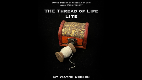 The Thread of Life LITE (Gimmicks and Online Instructions) by Wayne ...