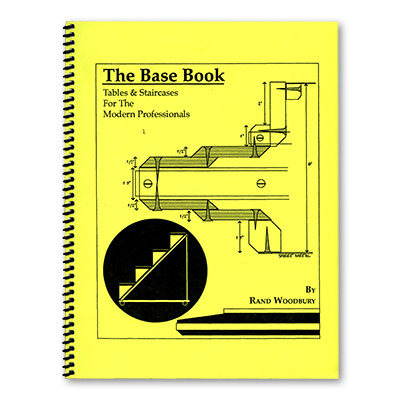 The Base Book (Tables and Staircases for the Modern Pro) by Rand ...