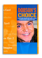 Dobson's Choice #1 by Wayne Dobson - Book DVD