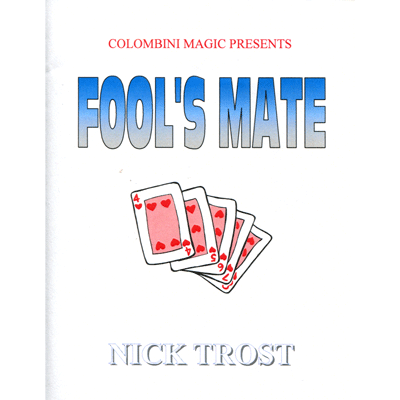 Fool's Mate by Wild-Colombini Magic