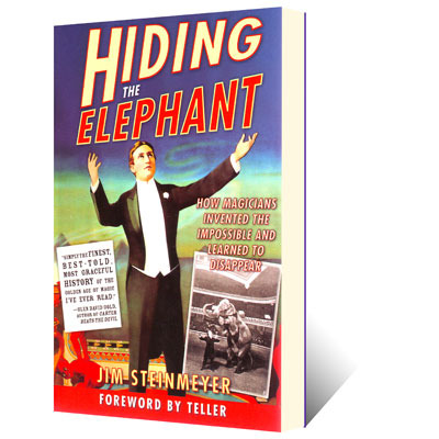 Hiding the Elephant by Jim Steinmeyer(Softbound) - Book
