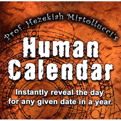 The Human Calendar by Dave Mirto