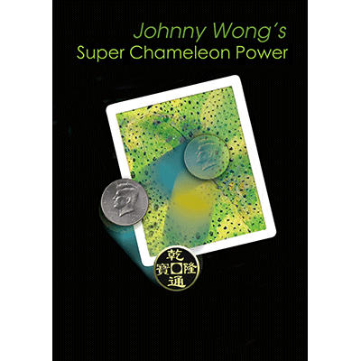 Super Chameleon Power (with DVD) by Johnny Wong