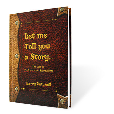 Let Me Tell You A Story by Barry Mitchell - Book