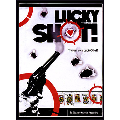 Lucky Shot by Eduardo Kozuch