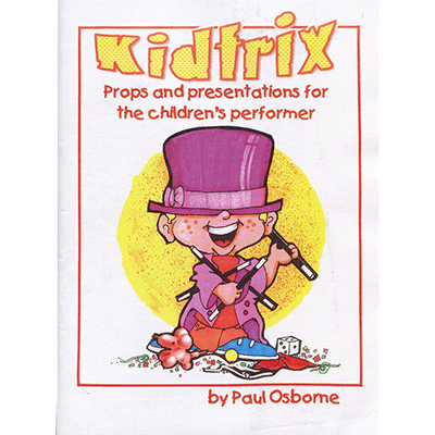 Kidtrix (Magic for Kids) by Paul Osborne - Book