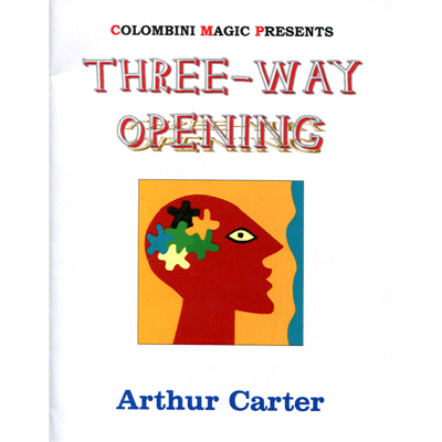 Three Way Opening by Wild-Colombini Magic