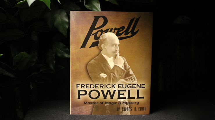 Frederick Eugene Powell: Master of Magic and Mystery! - Book
