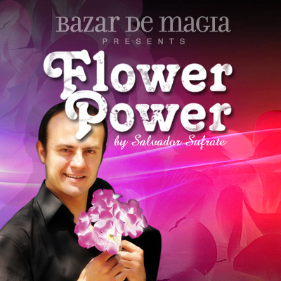 Flower Power (Gimmick and Online Instructions) by Bazar de Magia