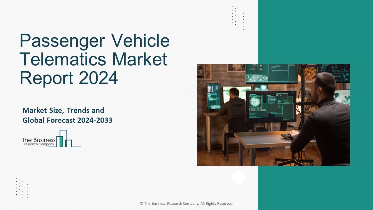 Passenger Vehicle Telematics Market Growth Trends 2024-2033: Estimated ...