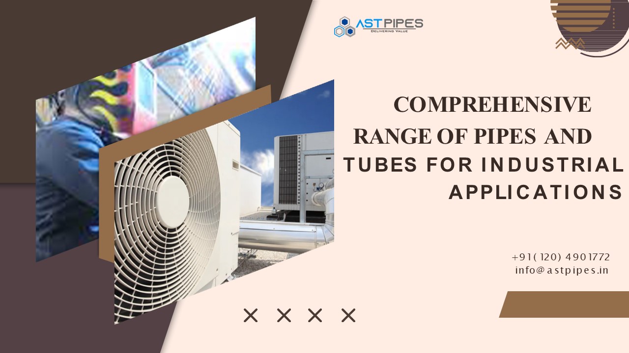 PPT – Comprehensive Range of Pipes and Tubes for Industrial ...