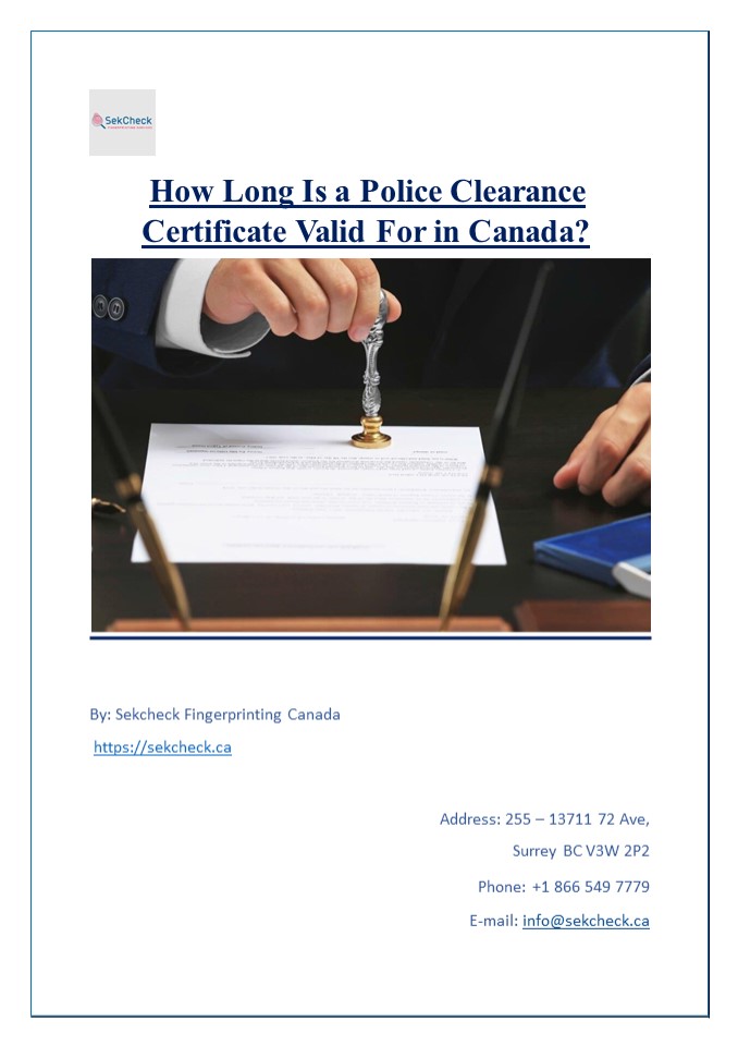 How Long Is a Police Clearance Certificate Valid For in Canada presentation | free to download
