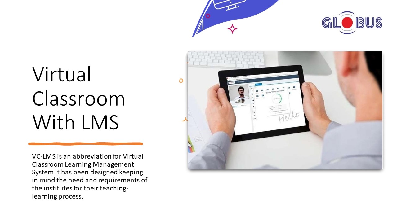 PPT – Globus Virtual Classroom with LMS PowerPoint presentation | free to download - id: 98a9a6 ...