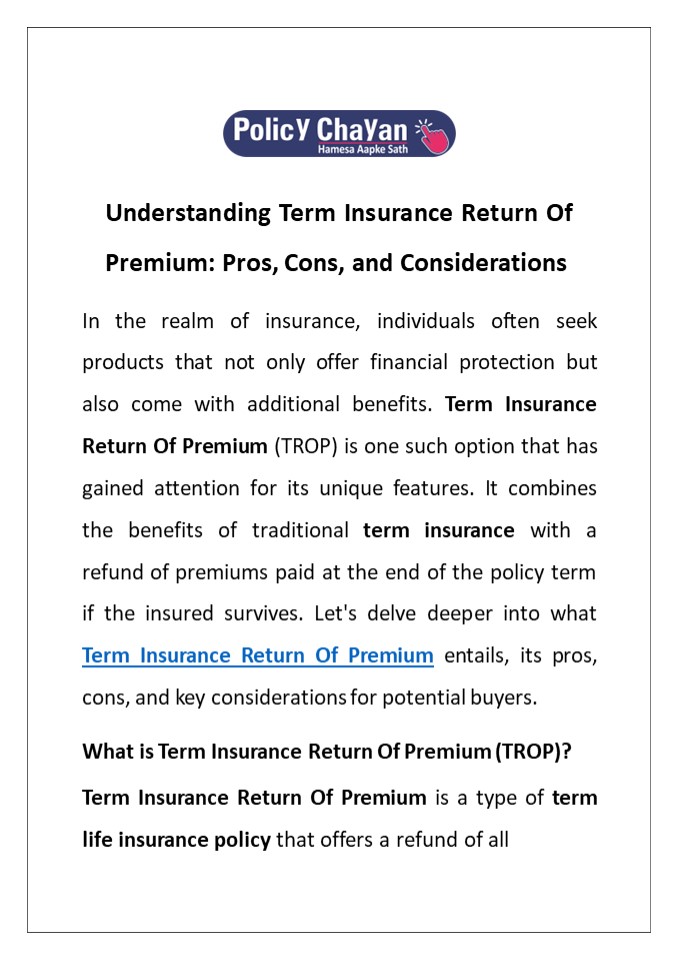Understanding Term Insurance Return Of Premium: Pros, Cons, and ...