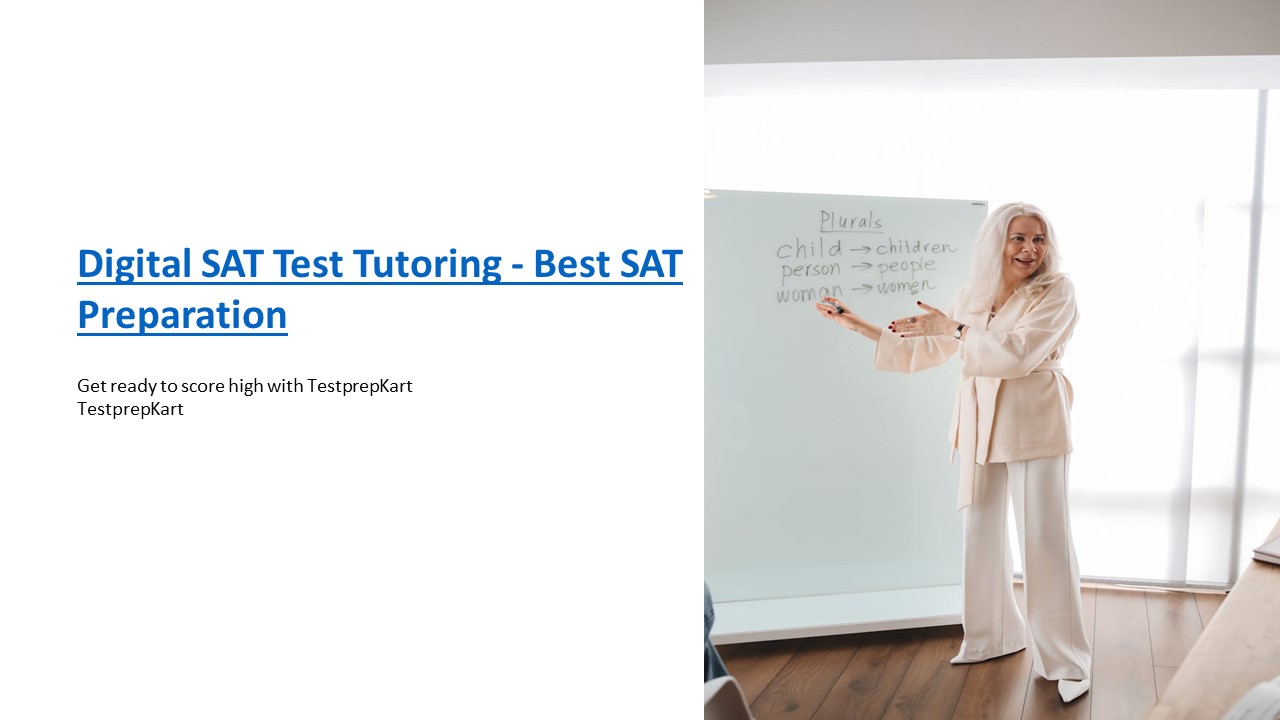 Digital Sat Test Tutoring - Best SAT Preparation presentation | free to ...