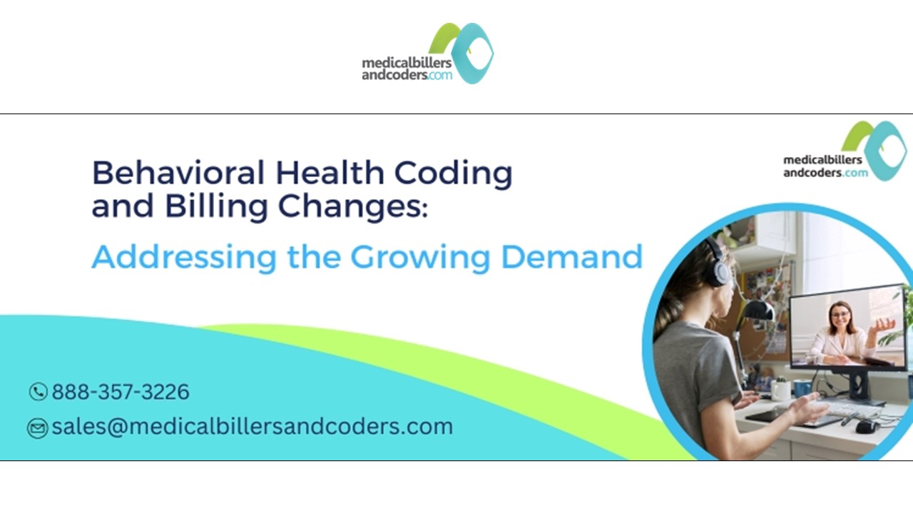 Behavioral Health Coding and Billing Changes: Addressing the Growing ...