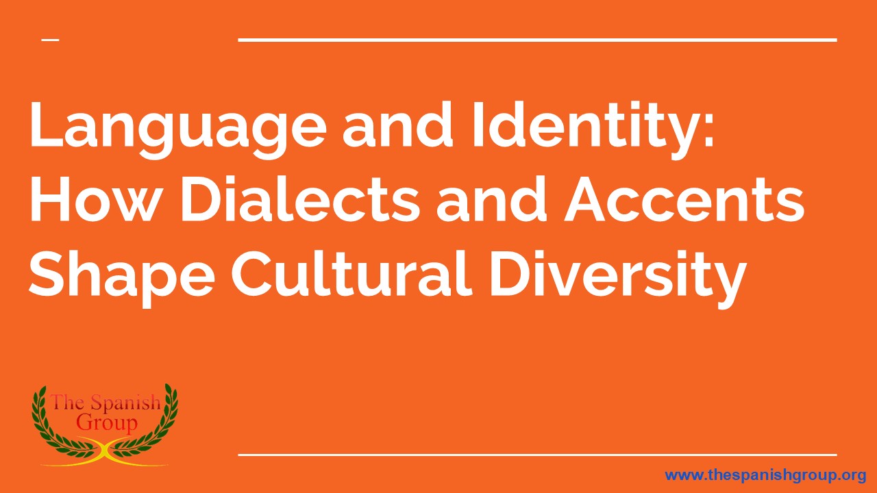 PPT – Language and Identity: How Dialects and Accents Shape Cultural ...