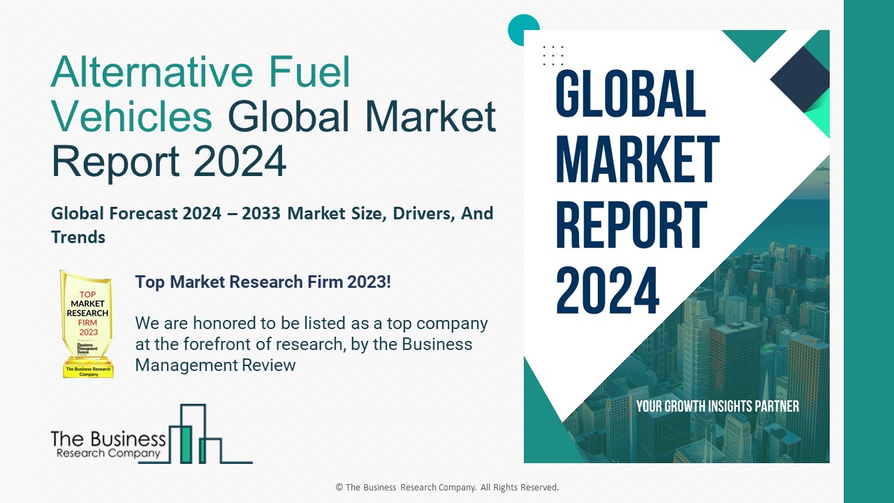 Alternative Fuel Vehicles Market Size, Share, Analysis And Research 2024-2033 presentation ...