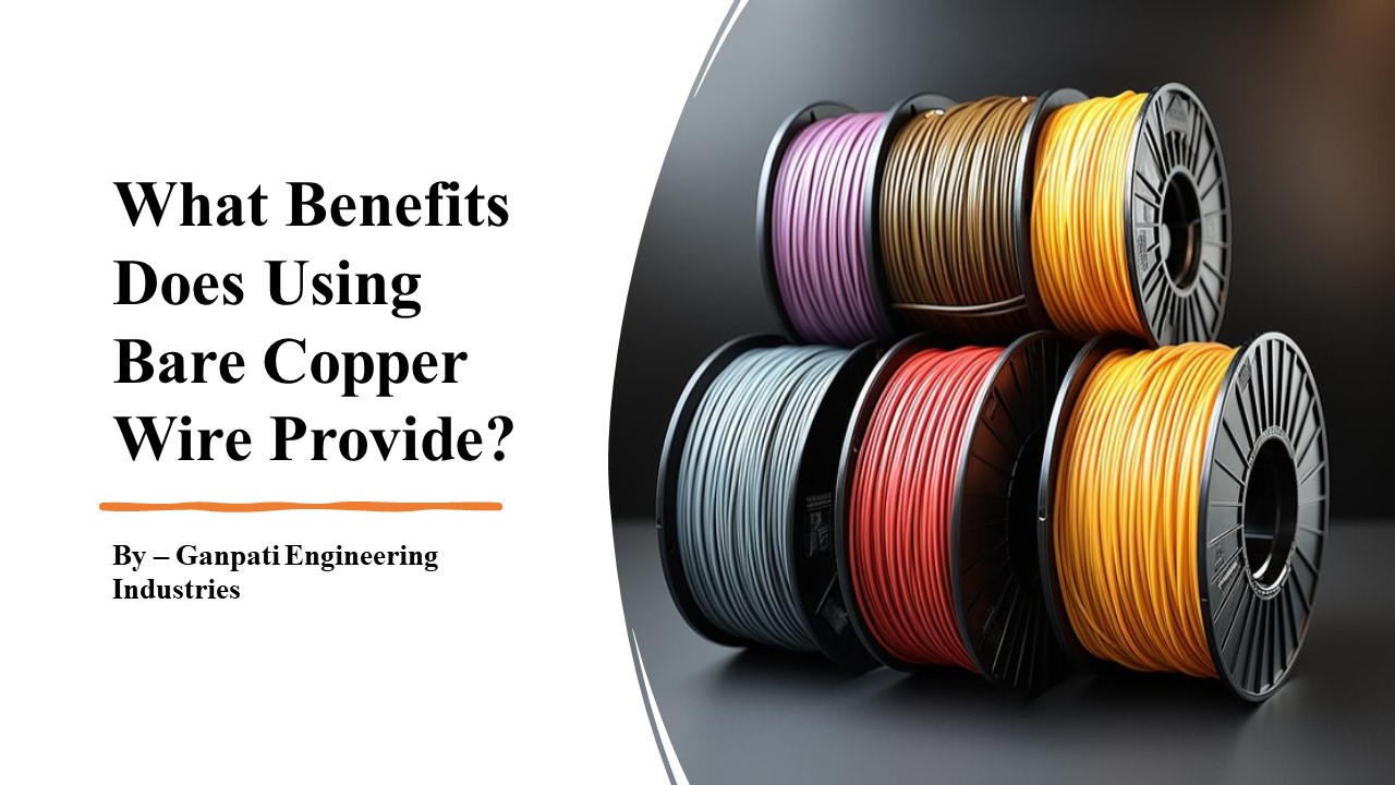 PPT – What Benefits Does Using Bare Copper Wire Provide? PowerPoint ...