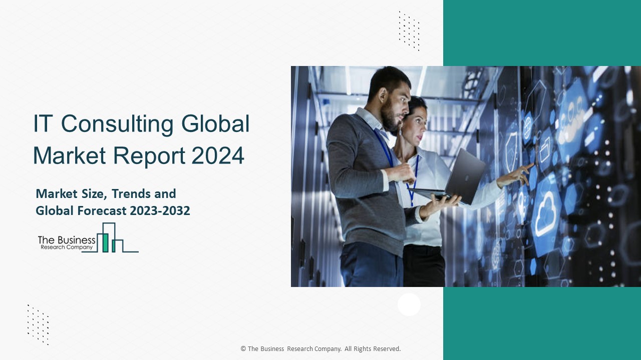 PPT – IT Consulting Global Market Size, Share, Trends Analysis, By Type ...