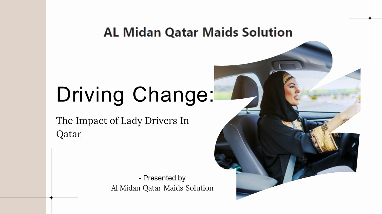 PPT – Driving Change: The Impact of Lady Drivers In Qatar - Al Midan ...