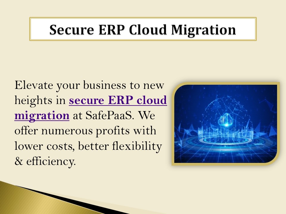 PPT – Secure ERP Cloud Migration PowerPoint presentation | free to download - id: 98cccb-M2NjN