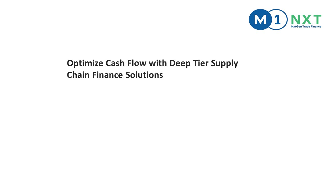 Optimize Cash Flow with Deep Tier Supply Chain Finance Solutions ...