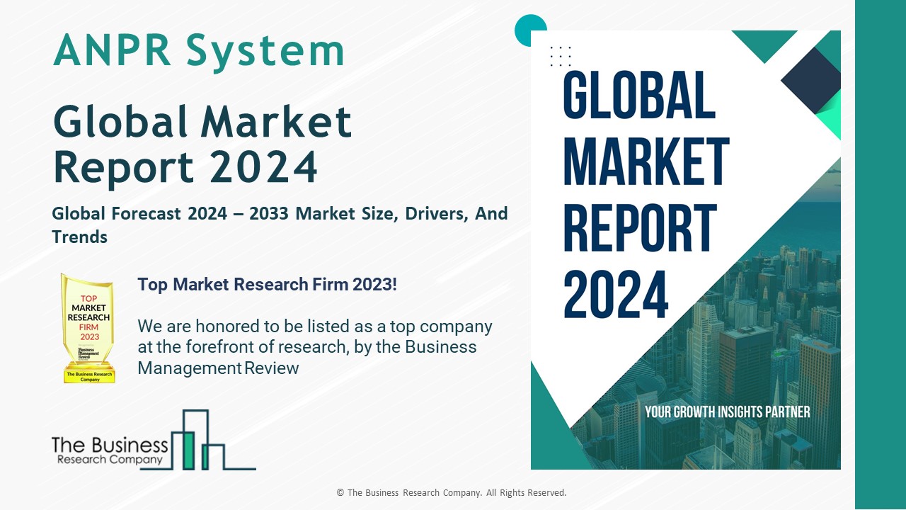 ANPR System Market Growth Analysis, Trends, Industry Strategies By 2033 ...