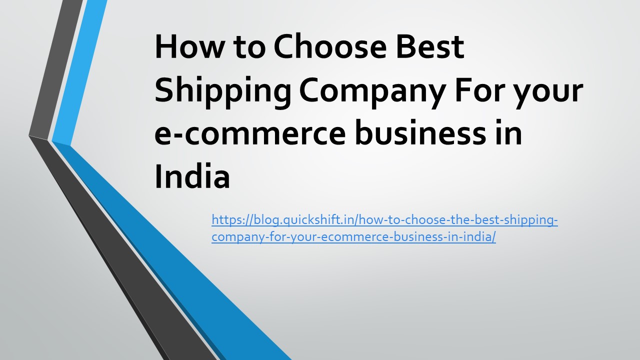 How to Choose Best Shipping Company For your e-commerce business in ...