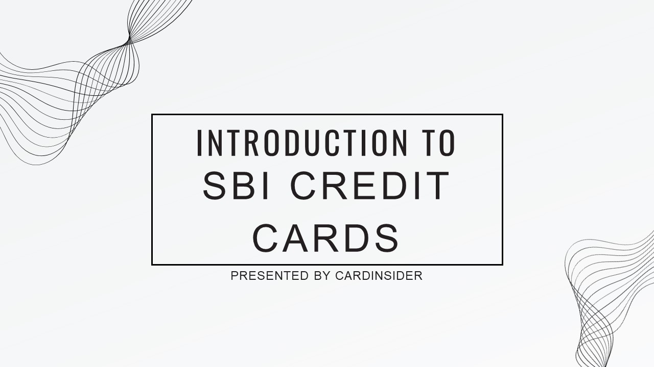 Introduction to SBI Credit Cards in India presentation | free to download