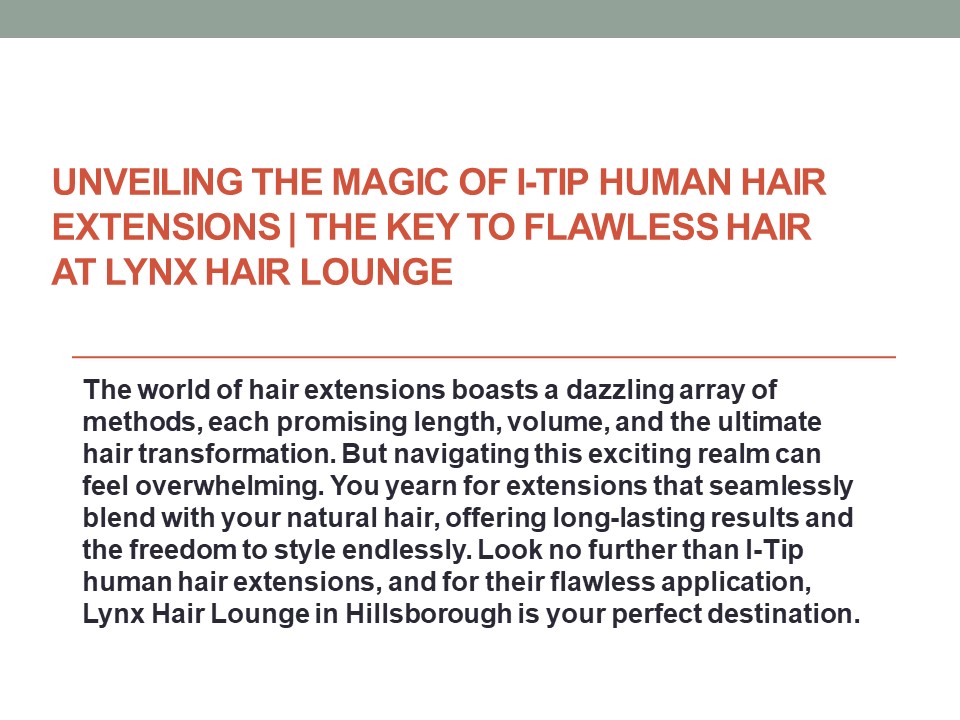 Unveiling the Magic of I-Tip Human Hair Extensions | The Key to ...