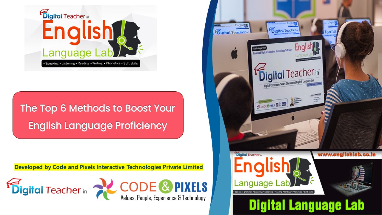 PPT – The Top 6 Methods to Boost Your English Language Proficiency ...