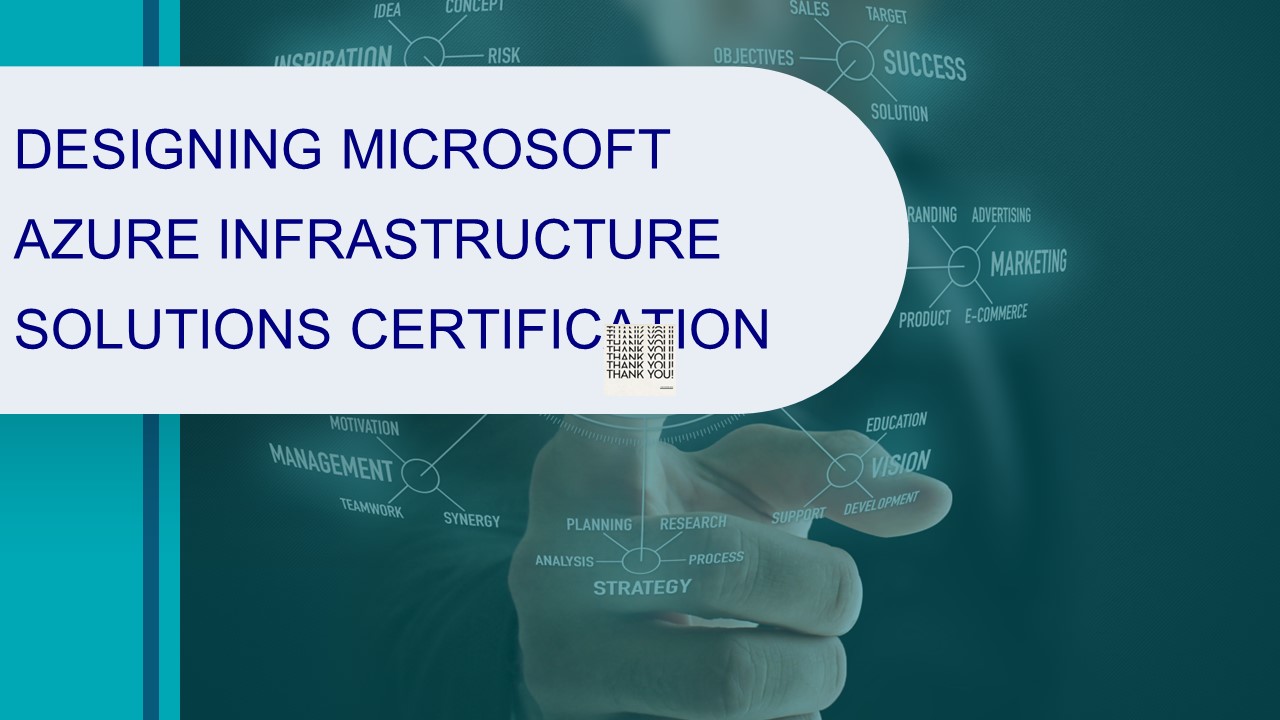 AZ-305: Master Azure Infrastructure Design presentation | free to download