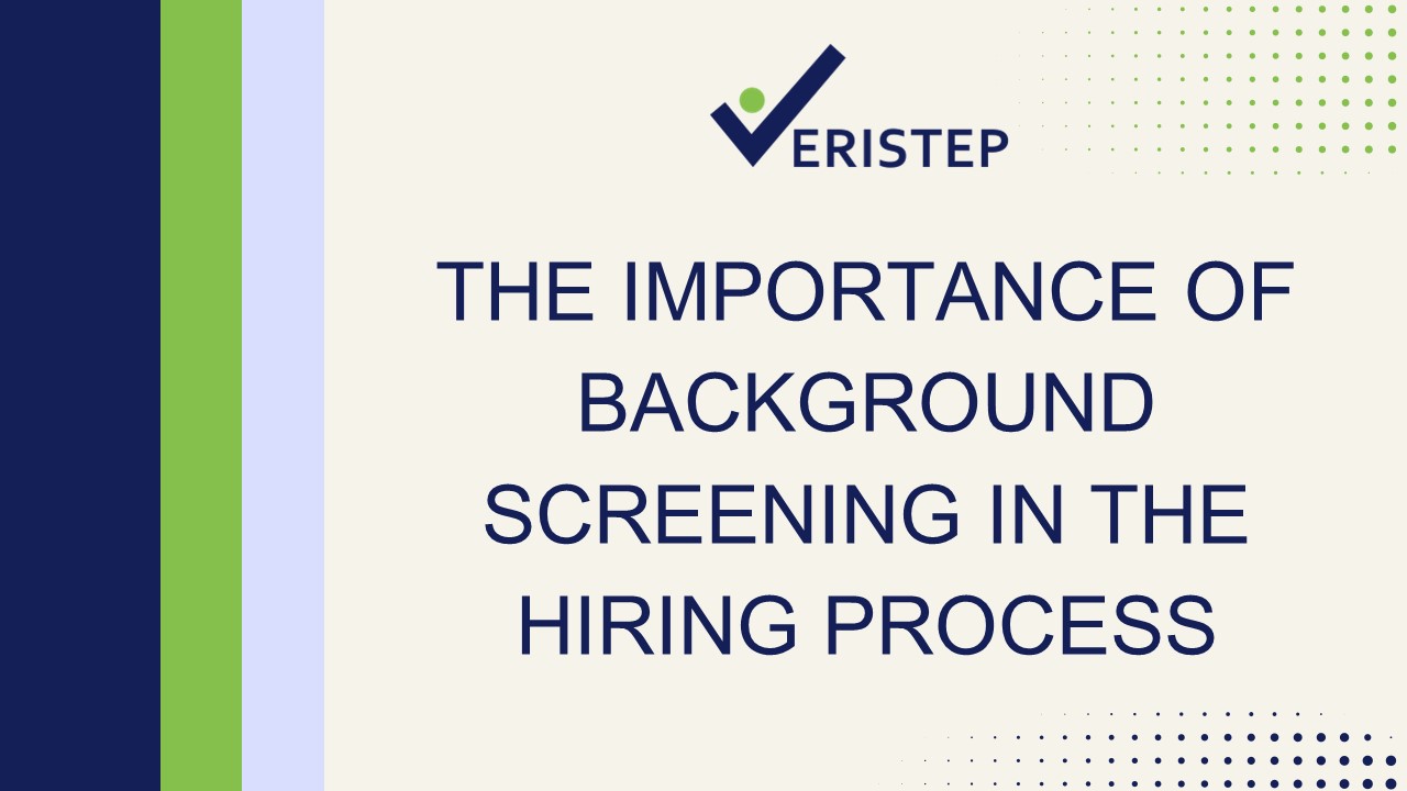 PPT – The Importance of Background Screening in the Hiring Process (PPT ...