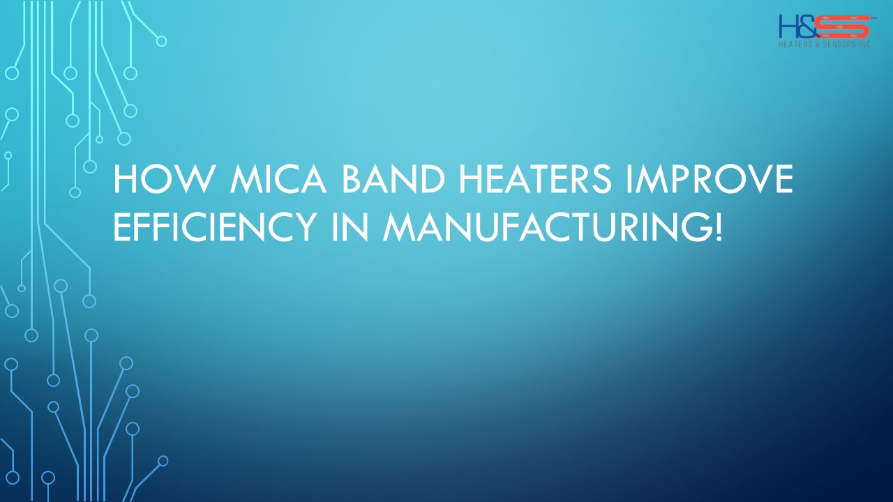 PPT – The Role of Mica Band Heaters in Streamlining Manufacturing Processes! PowerPoint ...