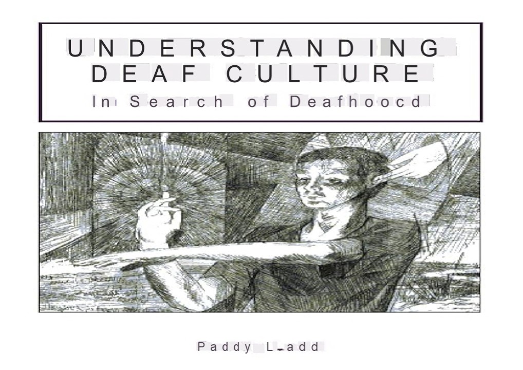 Download⚡️ Understanding Deaf Culture: In Search of Deafhood ...