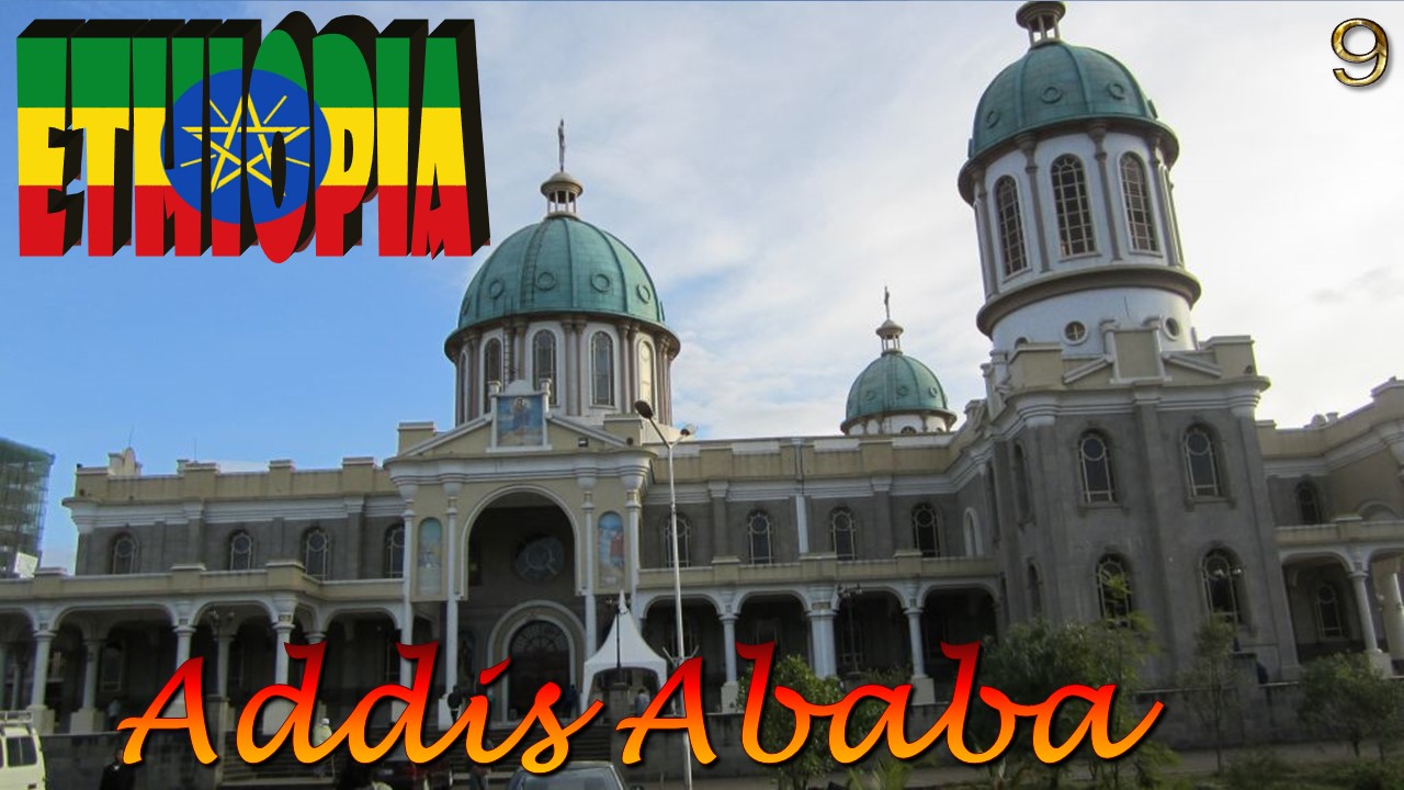 PPT – Ethiopia 9, Addis Ababa a city of contrasts PowerPoint ...