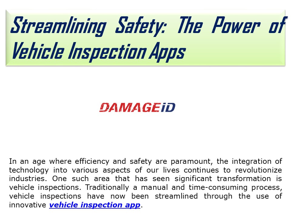 Vehicle inspection app presentation | free to view