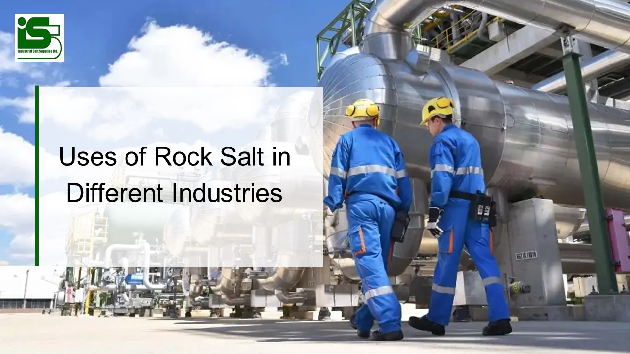 Uses of rock salt in different industries presentation | free to download